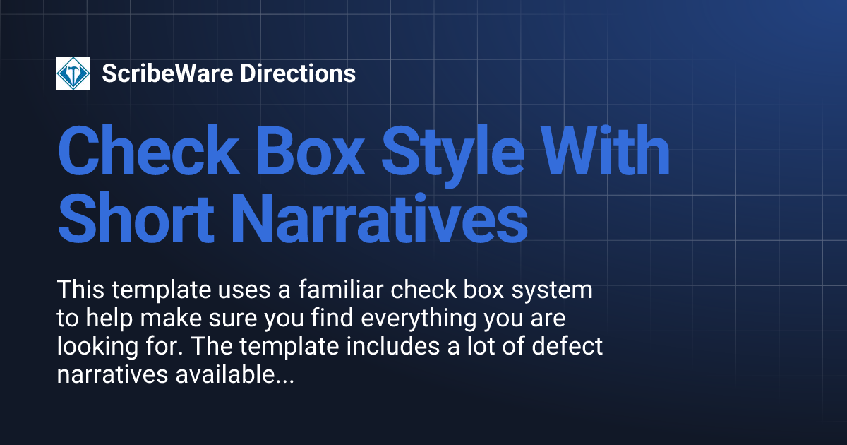 Check Box Style With Short Narratives | ScribeWare Directions